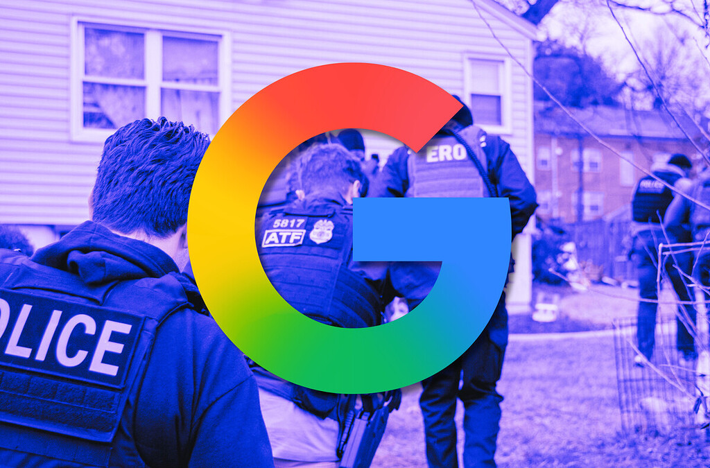 Google Has Chosen a Side in the Trump Administration's Mass Deportation ...